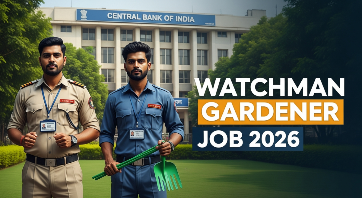 Central Bank Watchman Gardener Bharti 2026 - Apply Offline - India Job ...